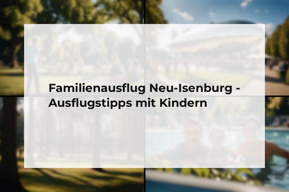 Neu-Isenburg | Hessen-Tourist
