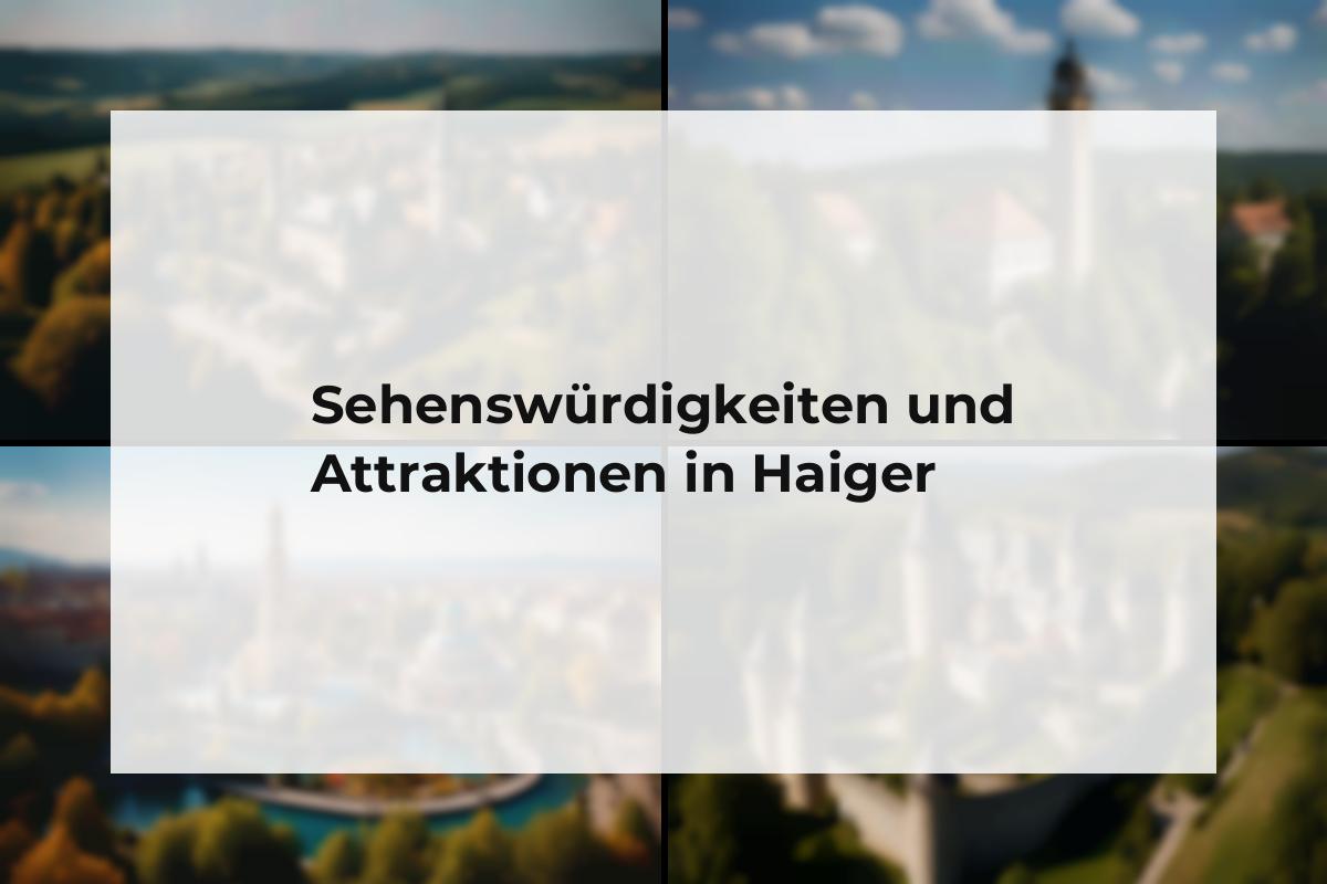 Sehenswürdigkeiten und Attraktionen in Haiger | Hessen-Tourist